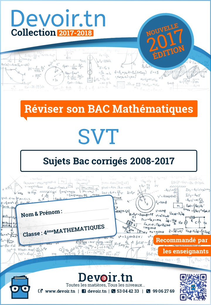≡ Sujets Corrigés SVT -Bac Math(2008—2017) • Correction détaillé des ...